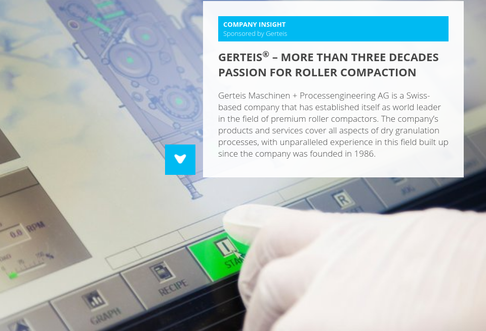 Gerteis Company Insight - Pharma Technology Focus | Issue 81 | April 2019
