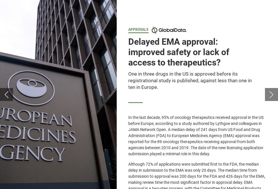 Delayed EMA approval: improved safety or lack of access to therapeutics ...