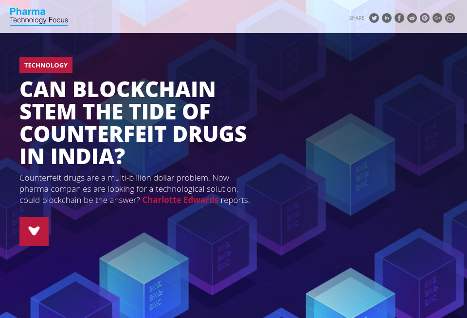 Can blockchain stem the tide of counterfeit drugs in India? - Pharma ...