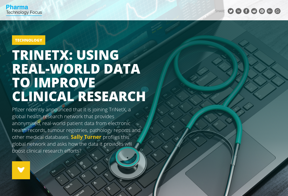 TriNetX: Using real-world data to improve clinical research - Pharma ...