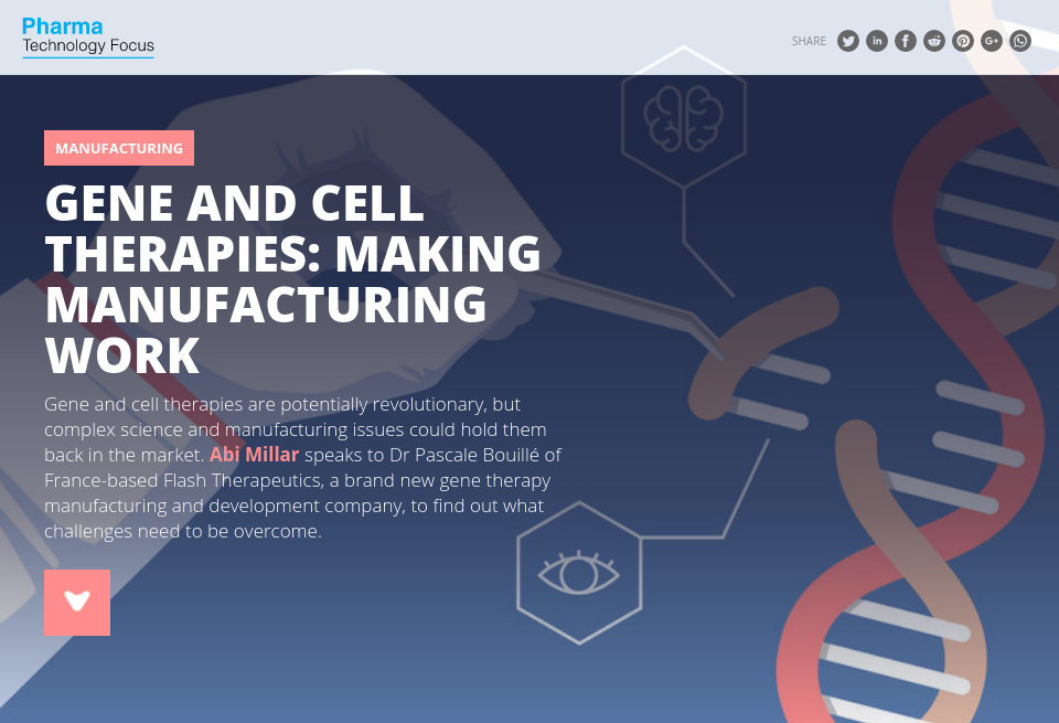 Gene and cell therapies: making manufacturing work - Pharma Technology ...